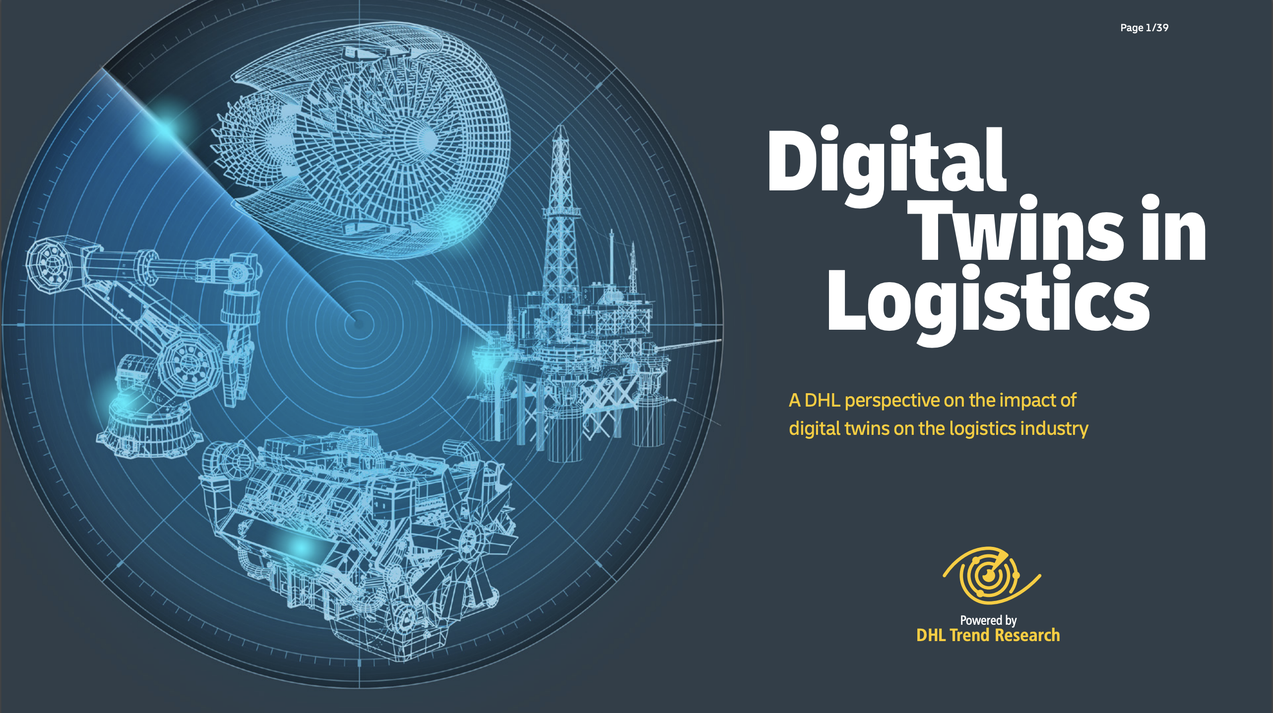DHL trend report reveals impact of digital twins on the logistics ... DHL trend report reveals impact of digital twins on the logistics ...