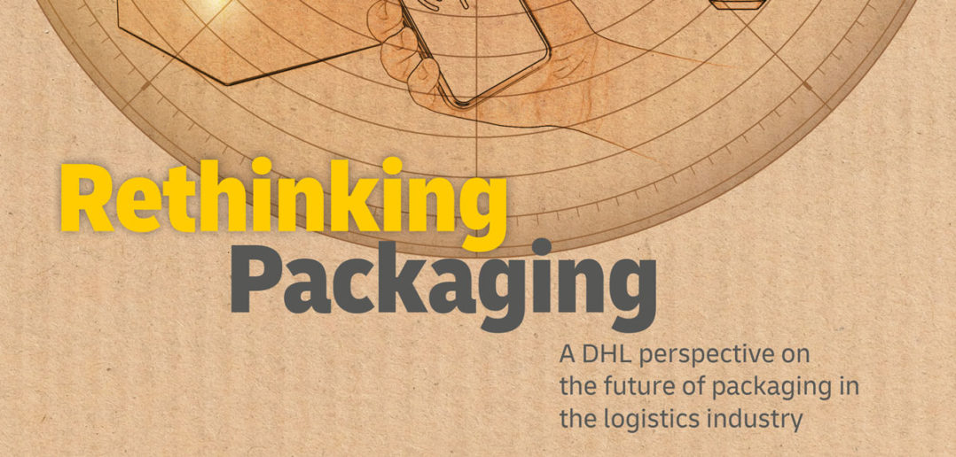 New DHL trend report examines future of packaging - Parcel and Postal ...