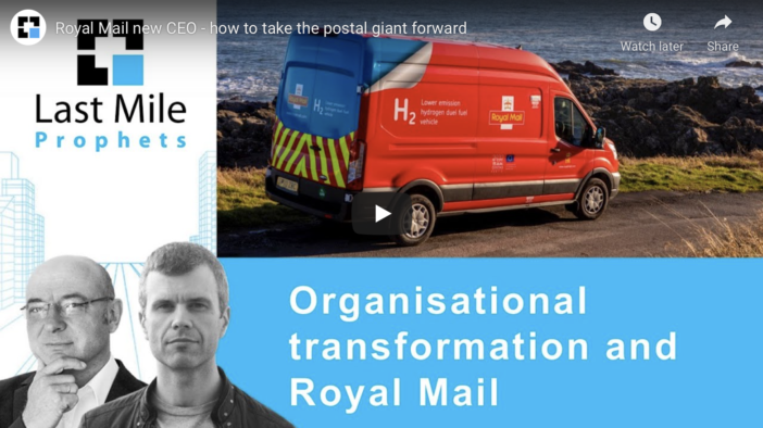 Royal Mail new CEO – how to take the postal giant forward - Parcel and ...