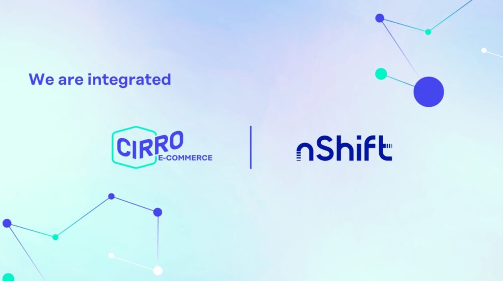 Cirro E-Commerce integrates with nShift to enhance global shipping ...
